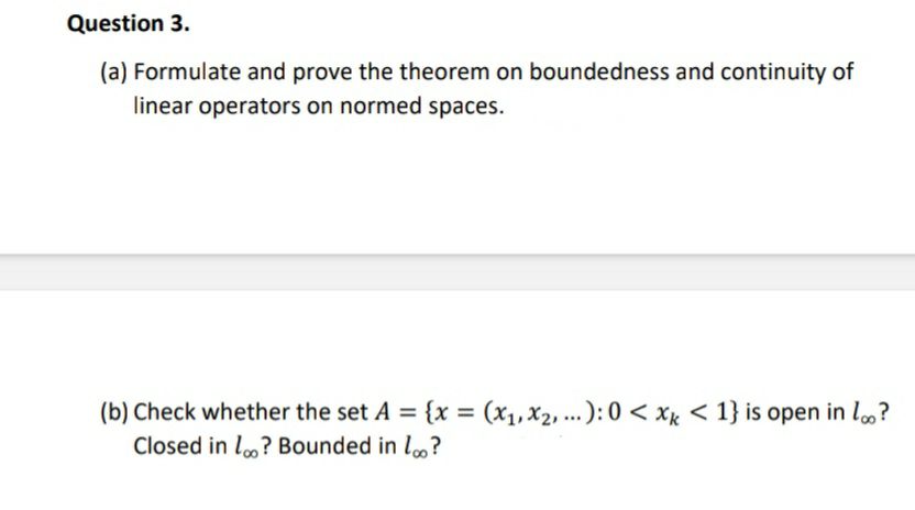 Solved (a) Formulate and prove the theorem on boundedness | Chegg.com