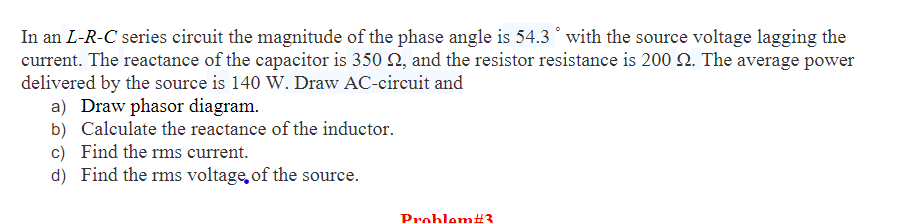 Solved In an L-R-C series circuit the magnitude of the phase | Chegg.com