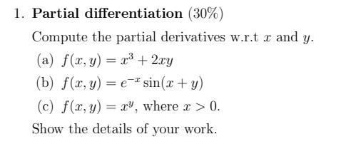 Solved 1. Partial differentiation (30%) Compute the partial | Chegg.com