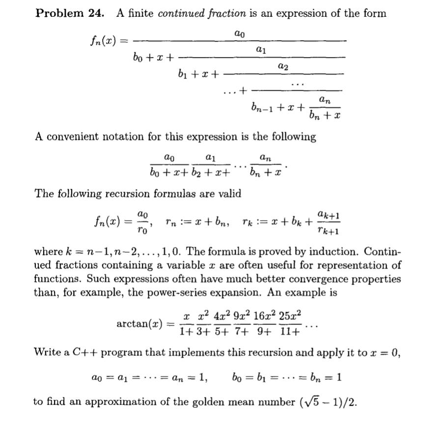Solved Problem 24. A finite continued fraction is an | Chegg.com