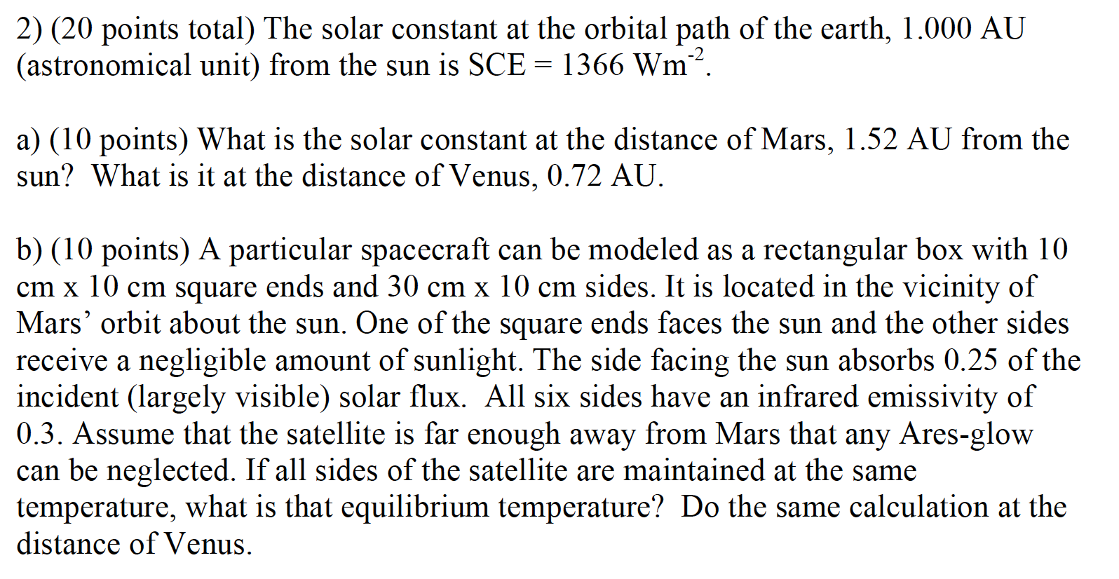Solved 2) (20 points total) The solar constant at the | Chegg.com