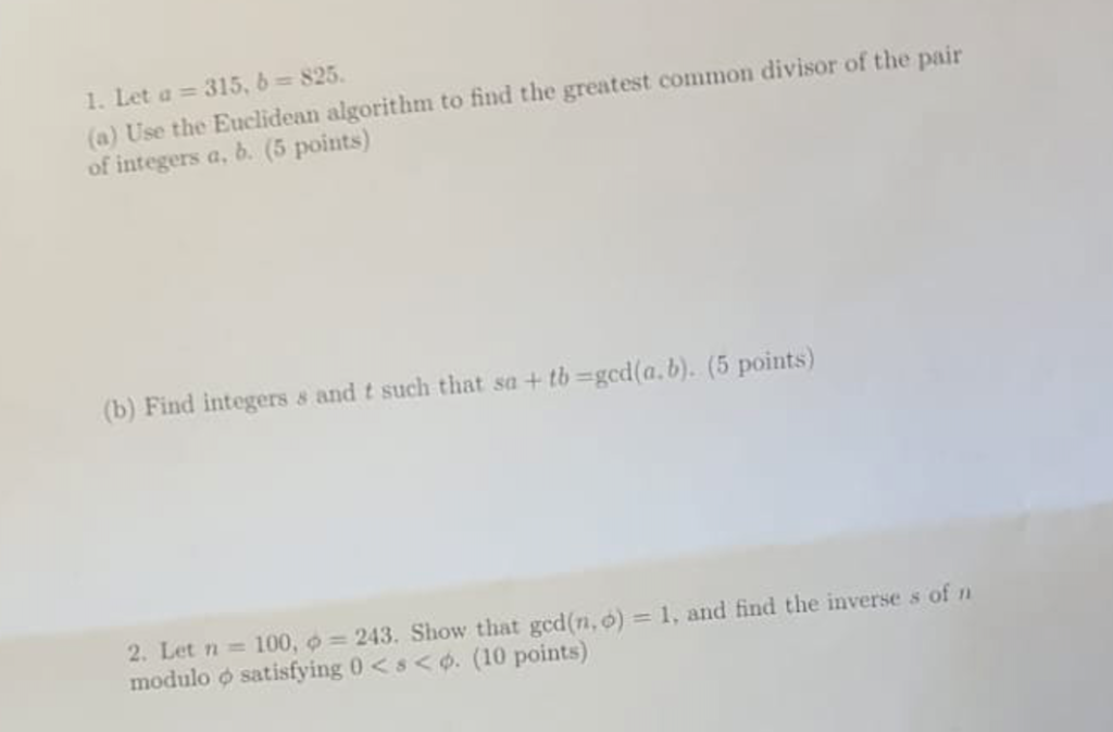 Solved 1 Let A 315 6 825 A Use The Euclidean Algorithm 9051