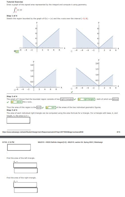 Solved Tutorial Exercise Draw a graph of the signed area | Chegg.com