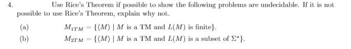 Solved 4. Use Rice's Theorem if possible to show the | Chegg.com