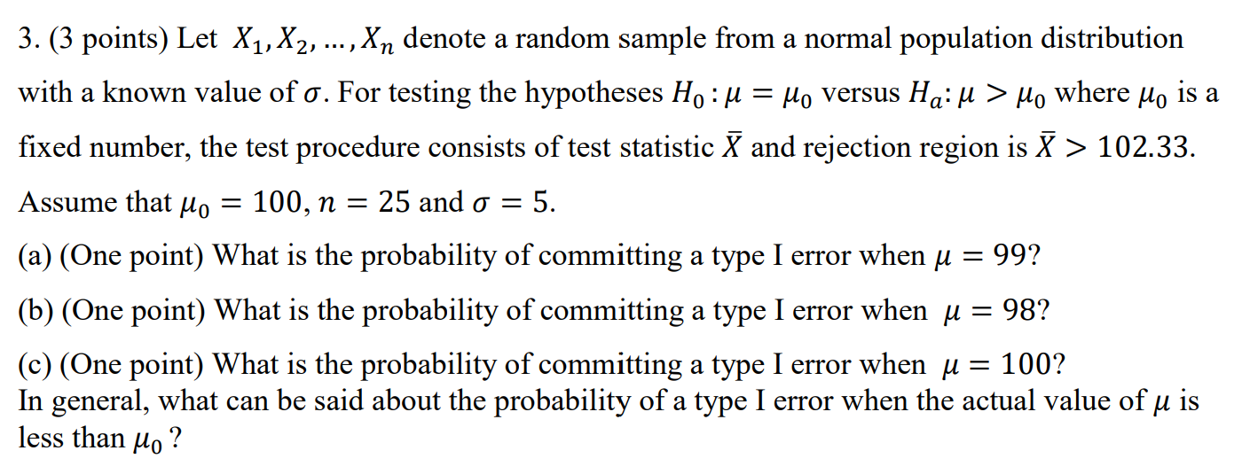 Solved 3. (3 points) Let X1,X2,…,Xn denote a random sample | Chegg.com