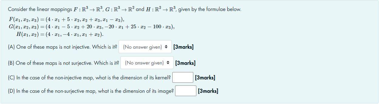 Solved Consider the linear mappings F: R³ R³, G: R³ → R2 and | Chegg.com