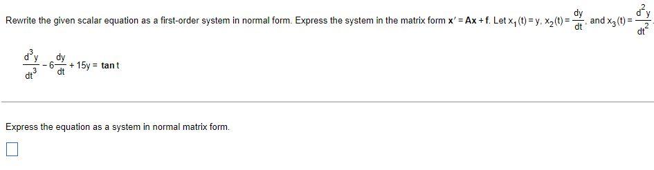 Solved Rewrite the given scalar equation as a first-order | Chegg.com