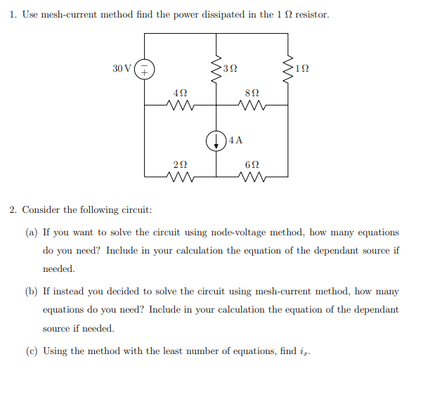 Solved 1. Use mesh-current method find the power dissipated | Chegg.com