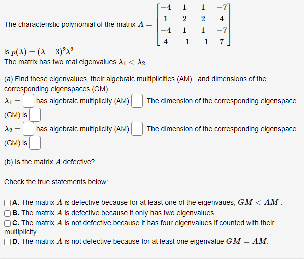 Solved Suppose a 3×3 real matrix A has only two (real) | Chegg.com