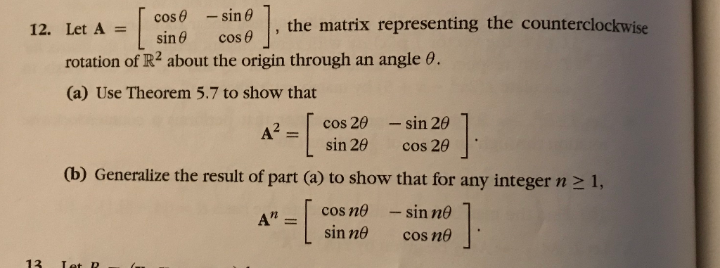 Solved cos - sine . the matrix representing the count 12. | Chegg.com