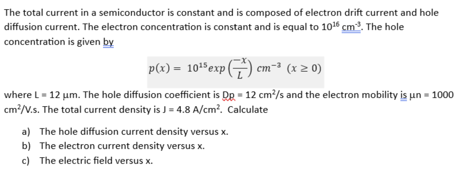 Solved The total current in a semiconductor is constant and | Chegg.com