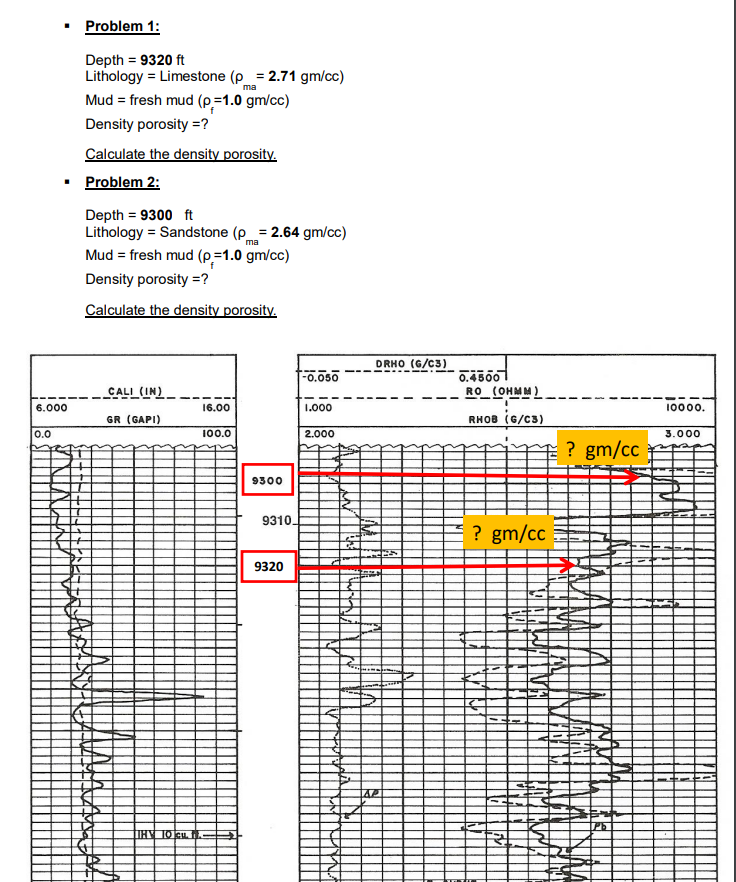 Solved - Problem 1: Depth =9320ft Lithology = Limestone | Chegg.com