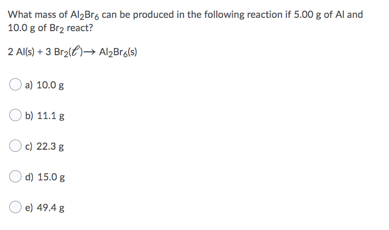 Solved What mass of Al2Br6 can be produced in the following | Chegg.com