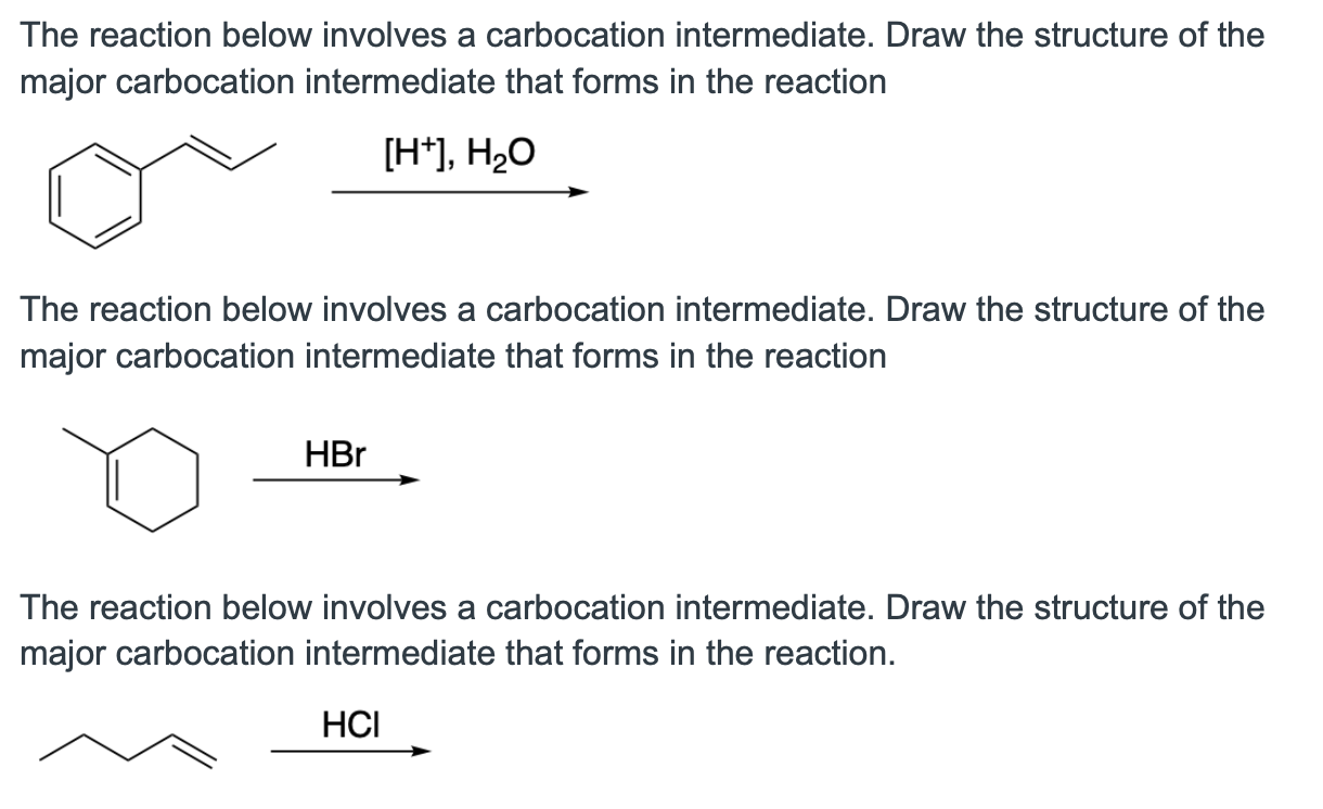 Solved 1. ﻿The reaction below involves a carbocation | Chegg.com