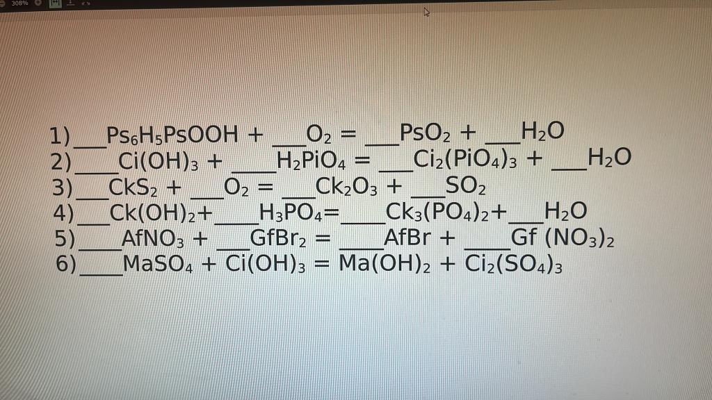 Solved 1) 2) −Ps6H5PsOOH+O2=O2PsO2+H2O 3) | Chegg.com