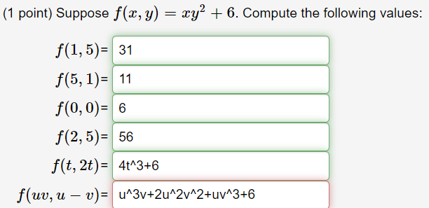 Solved point) Suppose f(x,y)=xy2+6. Compute the following | Chegg.com Solved point) Suppose f(x,y)=xy2+6. Compute the following | Chegg.com