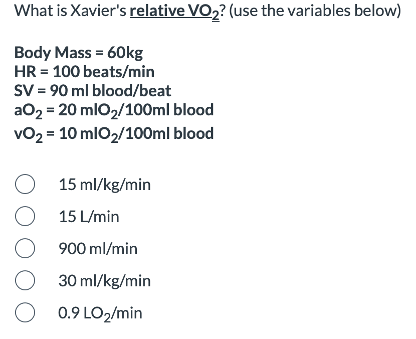 Solved What is Xavier's relative VO2 ? (use the variables | Chegg.com