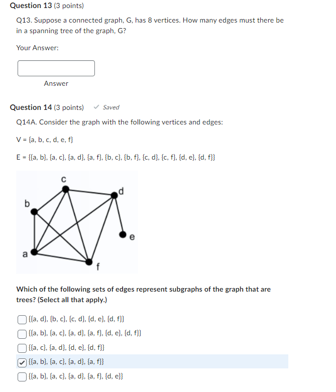 Q13. Suppose a connected graph, G, has 8 vertices. | Chegg.com