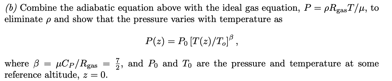 Solved (6) Combine the adiabatic equation above with the | Chegg.com