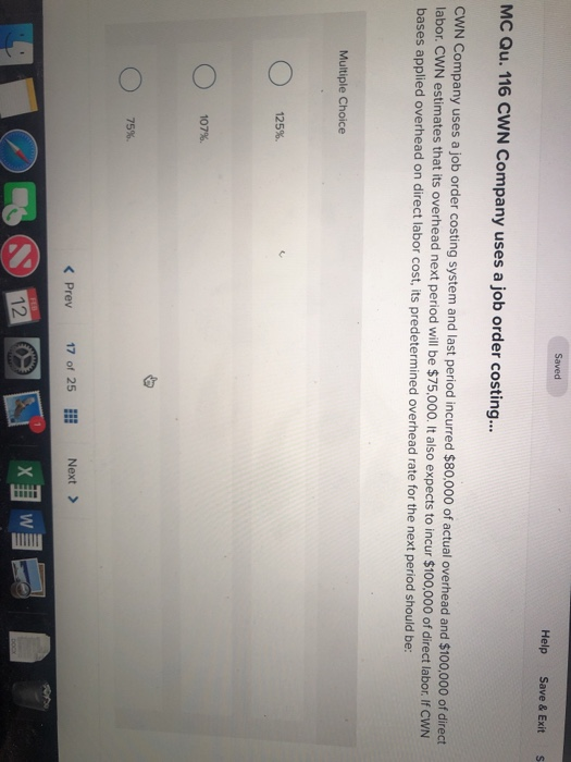 Solved Saved Help Save & Exit S MC Qu. 116 CWN Company uses | Chegg.com