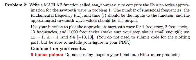 Solved Problem 2: Write a MATLAB function called | Chegg.com