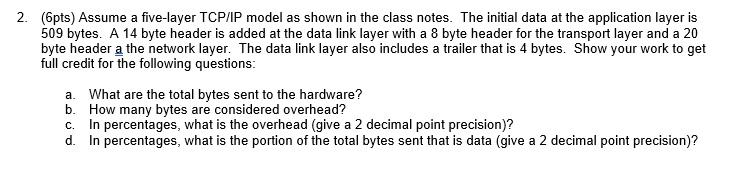 Solved 2. (6pts) Assume a five-layer TCP/IP model as shown | Chegg.com