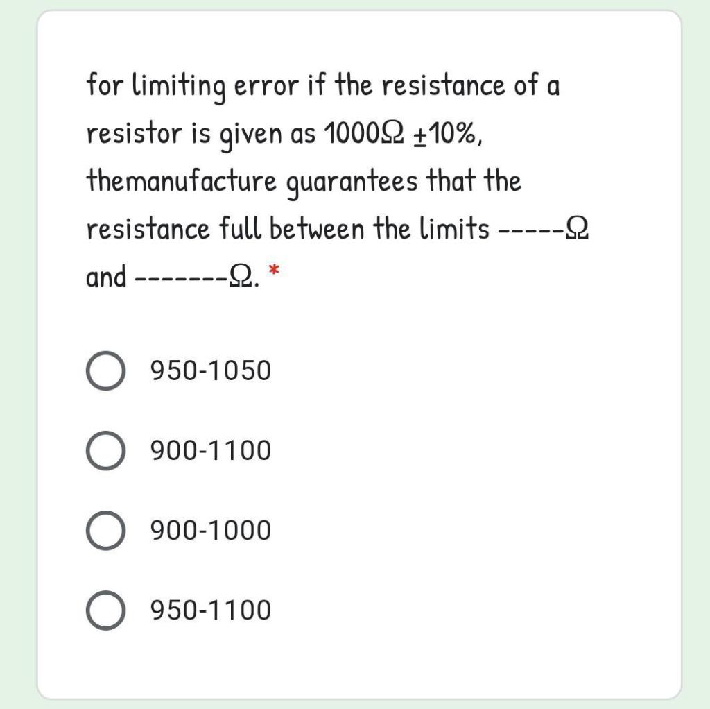 Solved for limiting error if the resistance of a resistor is | Chegg.com