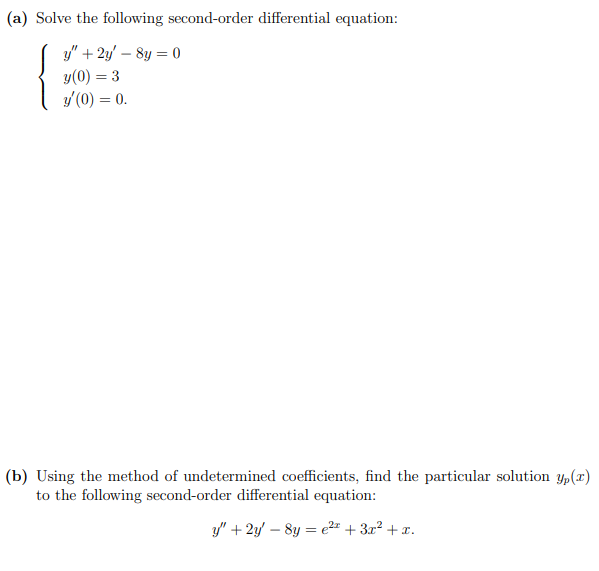 Solved (a) Solve the following second-order differential | Chegg.com