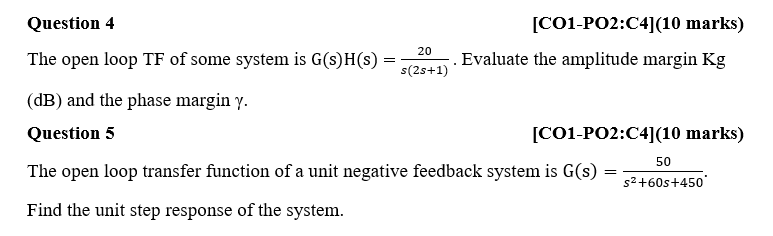 Solved Question 4 The open loop TF of some system is | Chegg.com