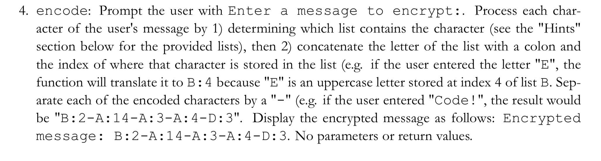 4. encode: Prompt the user with Enter a message to | Chegg.com