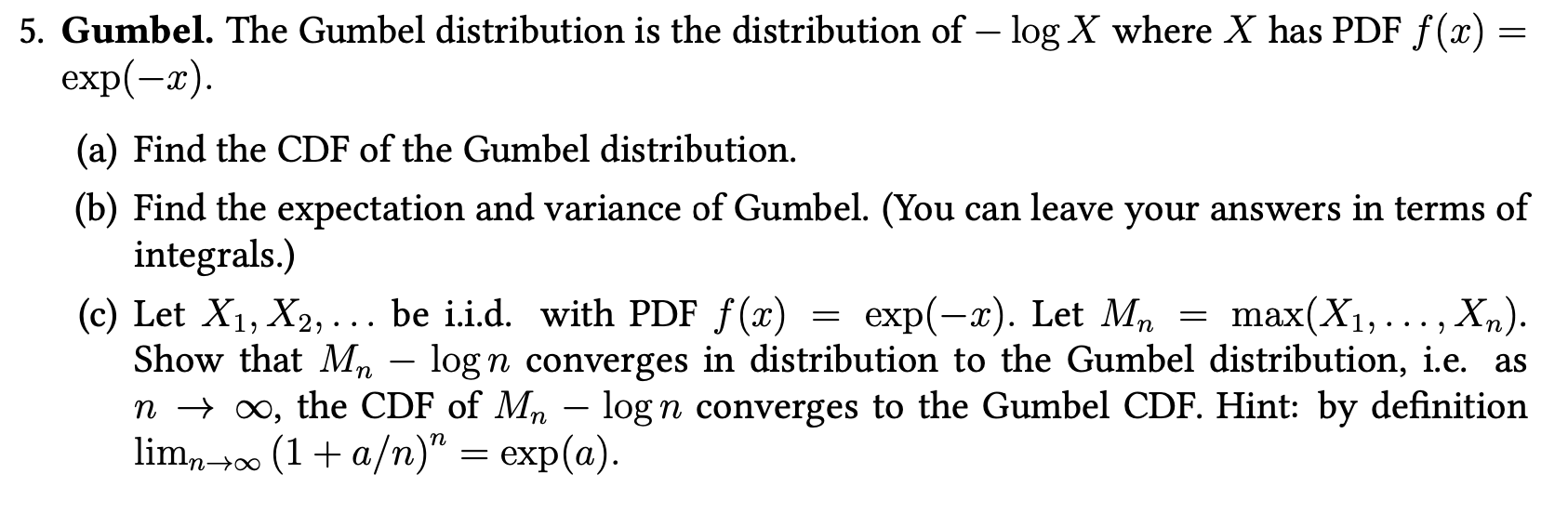 5. Gumbel. The Gumbel distribution is the | Chegg.com