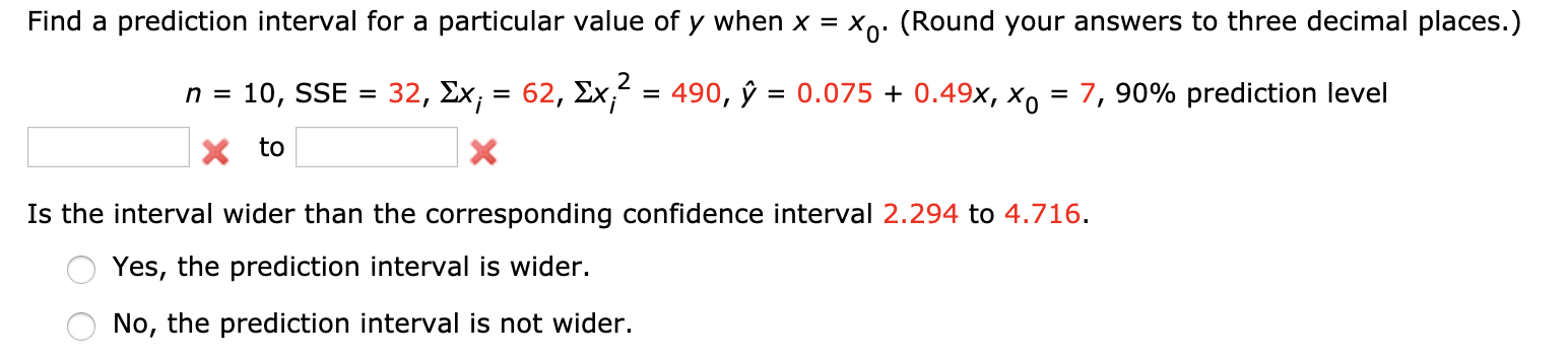 Solved Find a prediction interval for a particular value of | Chegg.com