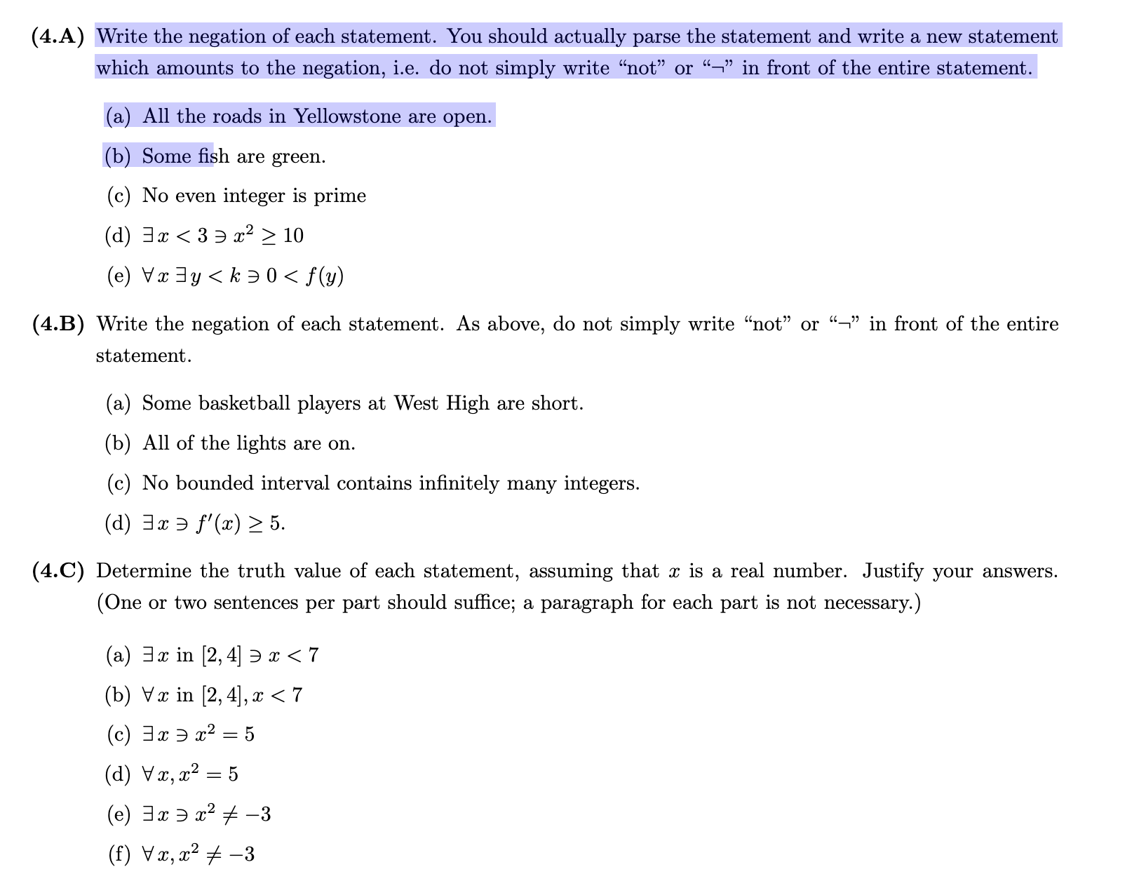 Solved 4 A Write The Negation Of Each Statement You