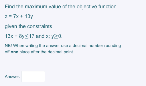 Solved Find the maximum value of the objective function z = | Chegg.com