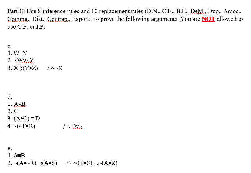 Solved Part II: Use 8 inference rules and 10 replacement | Chegg.com