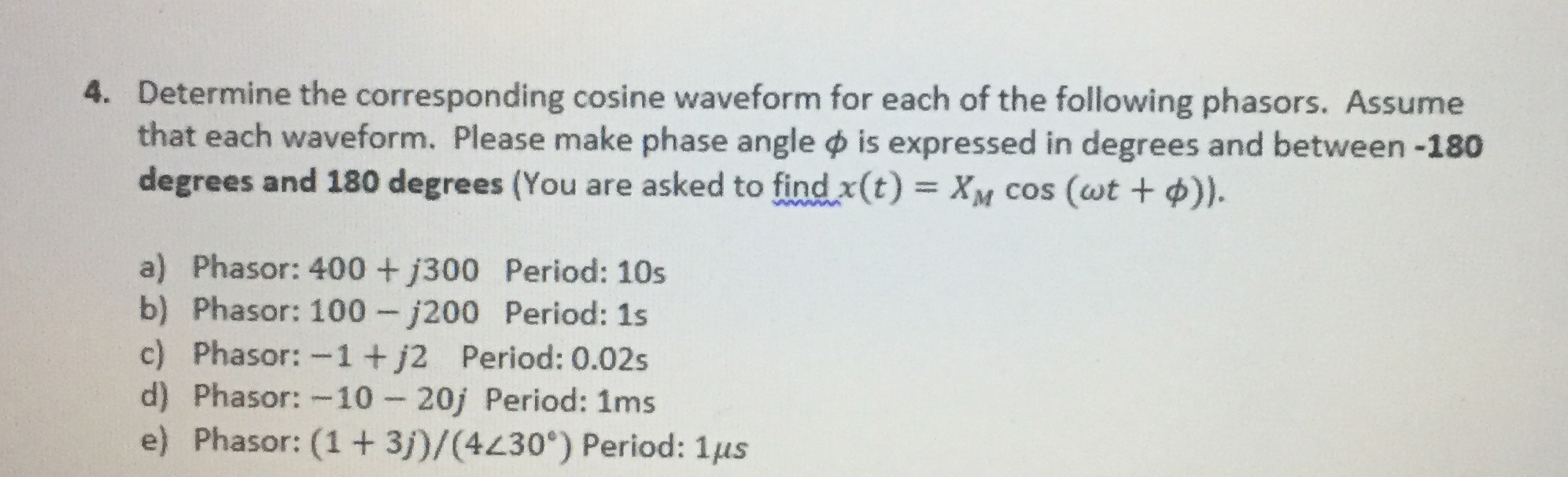 Solved 4. Determine the corresponding cosine waveform for | Chegg.com