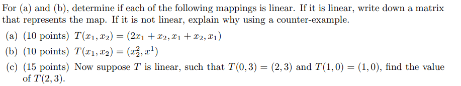 Solved For (a) and (b), determine if each of the following | Chegg.com