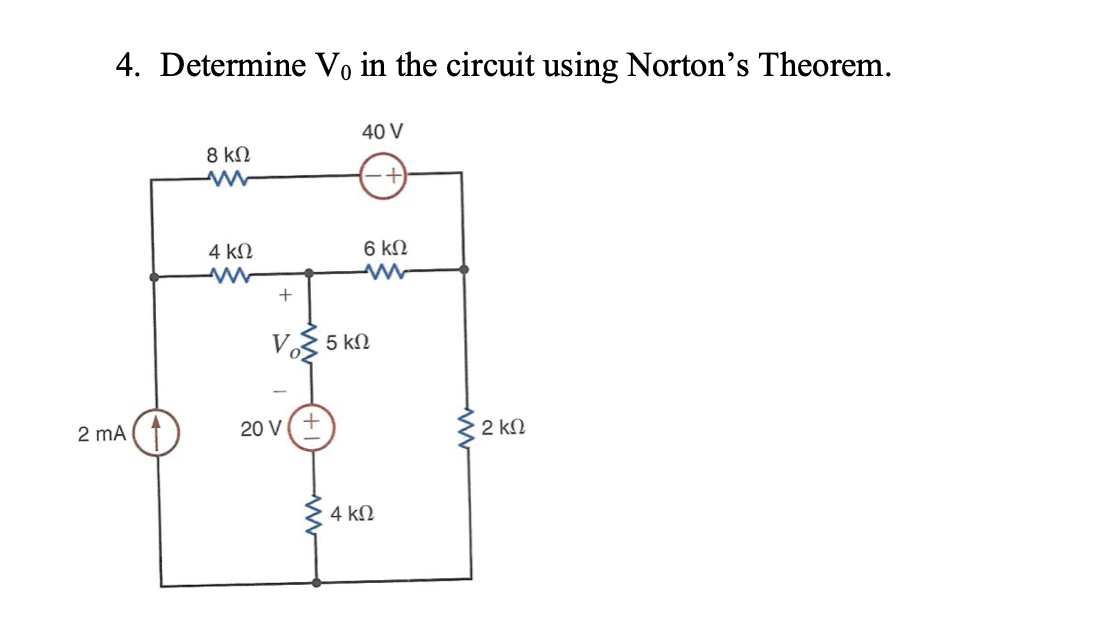 Solved 4. Determine Vo in the circuit using Norton's | Chegg.com