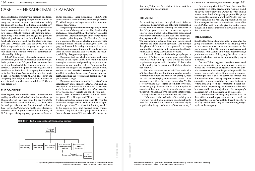 Solved CASE: THE HEXADECIMAL COMPANY this time, Zoltan left | Chegg.com