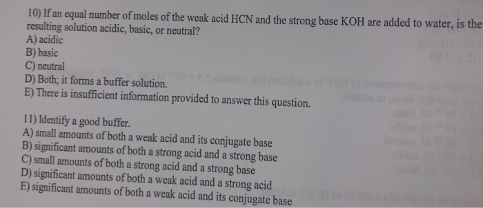 Solved 10 If'an equal number of moles of the weak acid HCN | Chegg.com