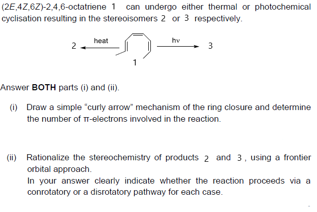 Solved (2E,42,6Z)-2,4,6-octatriene 1 can undergo either | Chegg.com