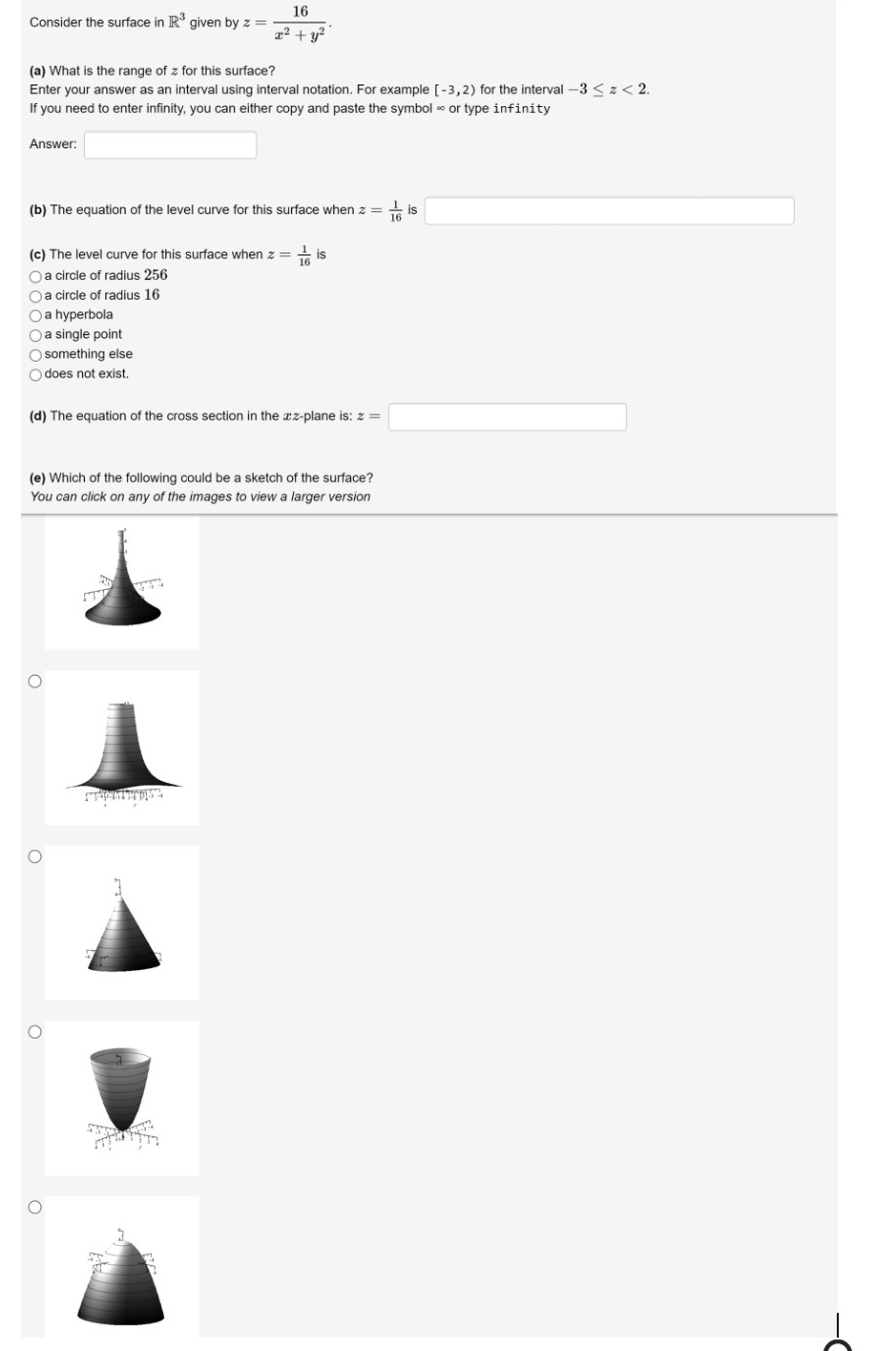 Solved Consider the surface in R3 given by z=x2+y216. (a) | Chegg.com