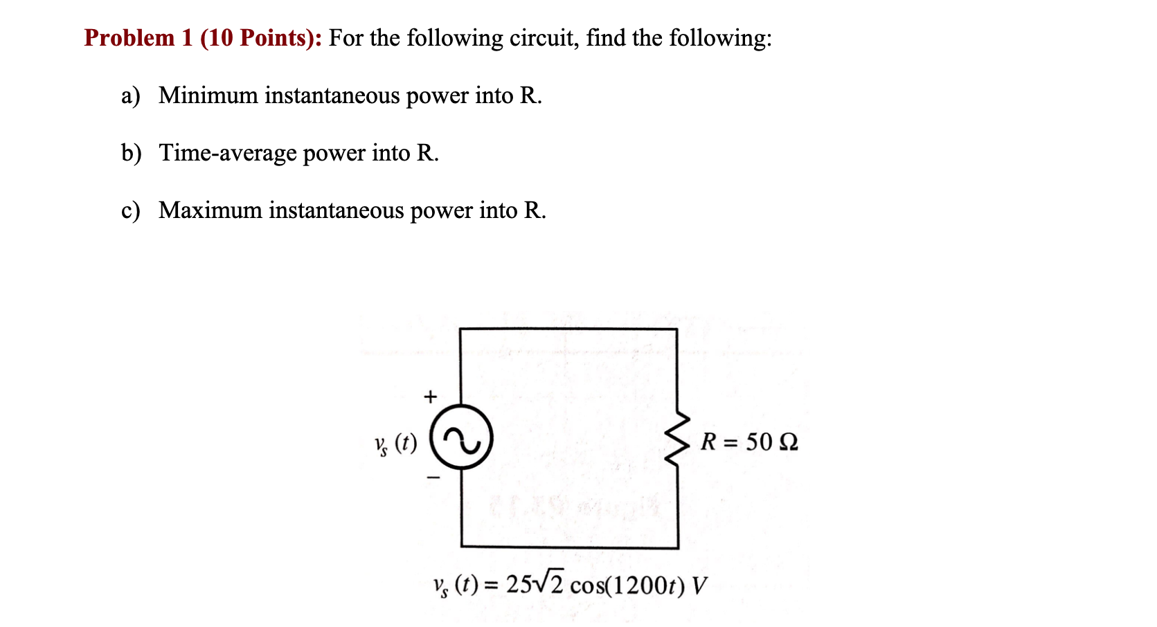 Solved Problem 1 (10 Points): For the following circuit, | Chegg.com