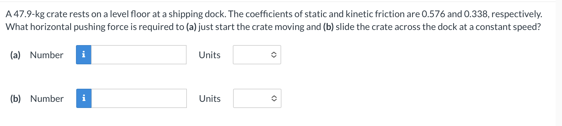 Solved A 47.9-kg crate rests on a level floor at a shipping | Chegg.com