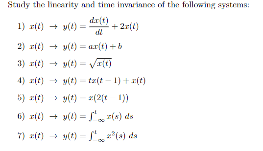 Solved Study the linearity and time invariance of the | Chegg.com