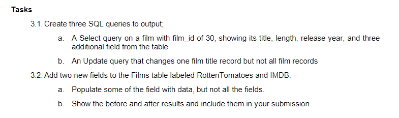 Solved Tasks 3.1. Create three SQL queries to output; a. A | Chegg.com