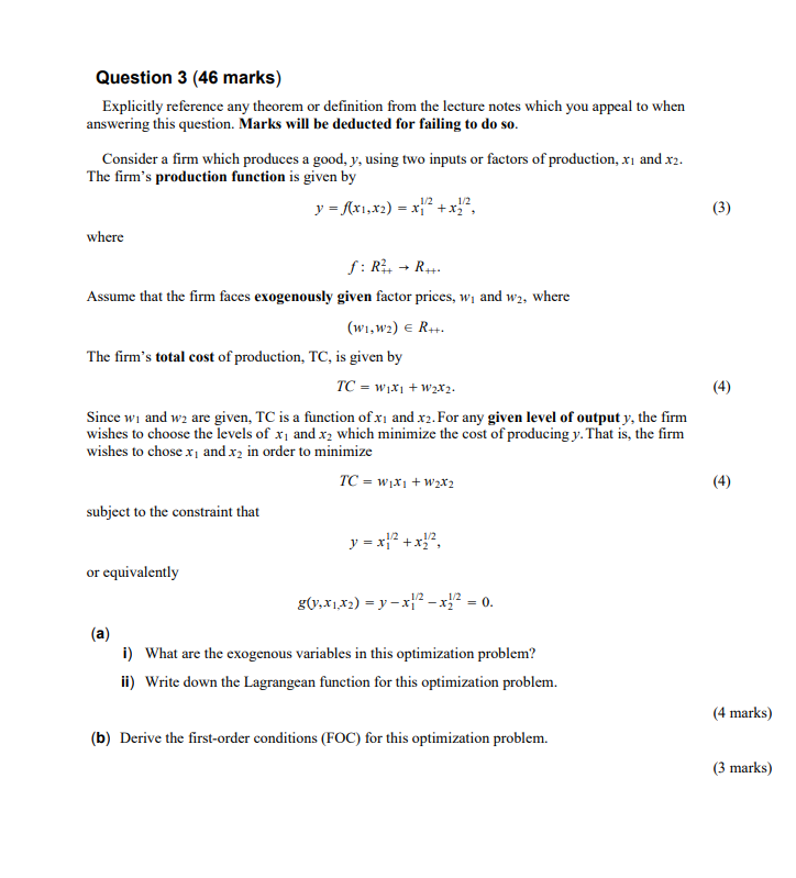 Solved Question 3 (46 marks) Explicitly reference any | Chegg.com