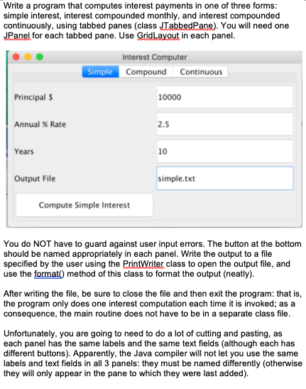 Solved Write a program that computes interest payments in | Chegg.com