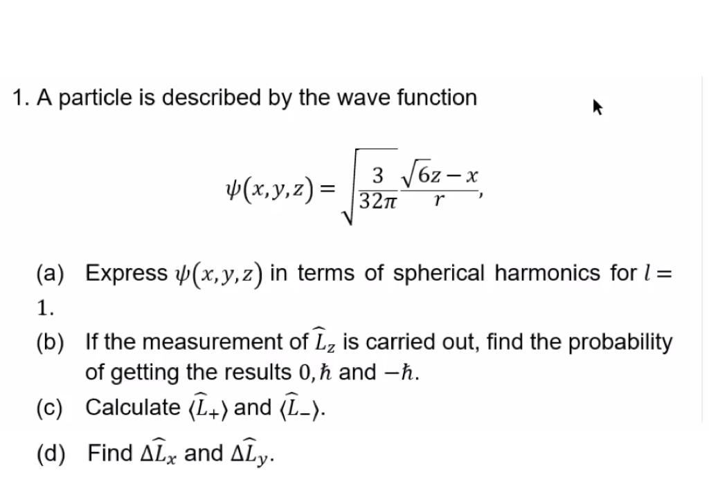 Solved 1. A particle is described by the wave function 3 | Chegg.com