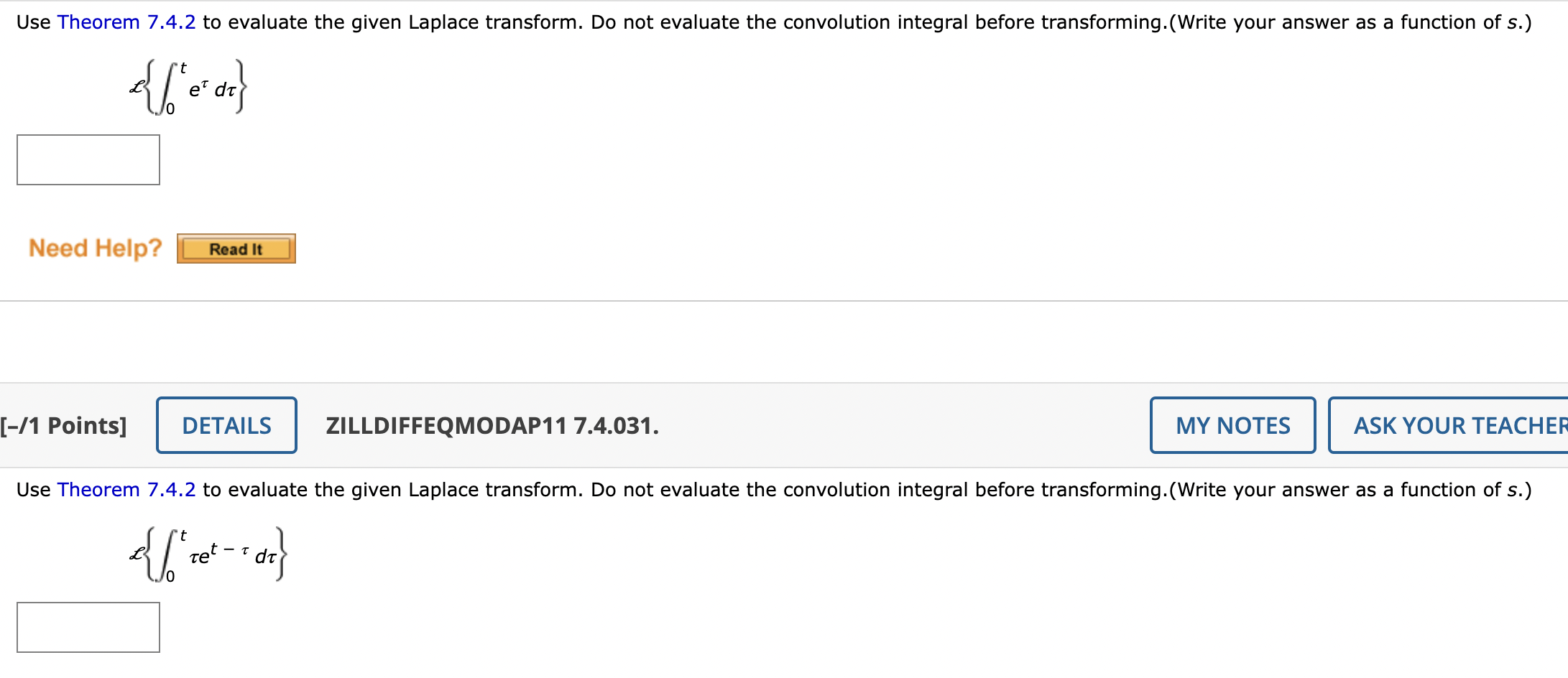 Solved Use Theorem 7 4 2 To Evaluate The Given Laplace